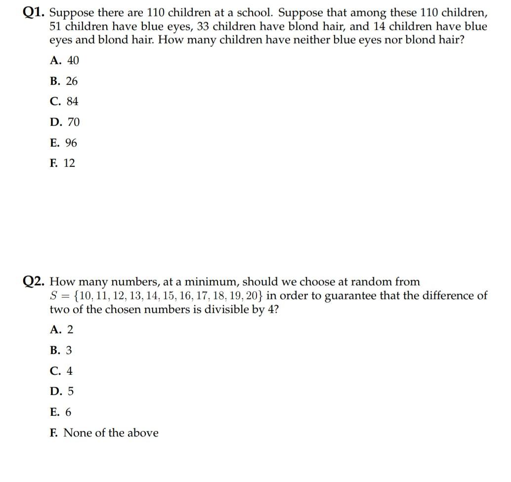 Solved Q1. Suppose there are 110 children at a school. | Chegg.com