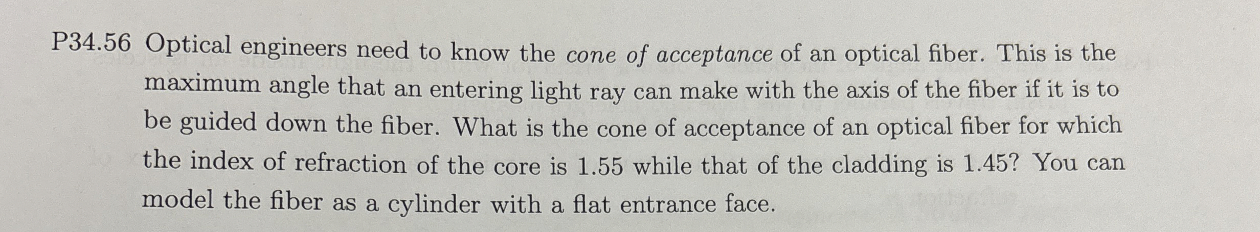Solved P34.56 ﻿Optical engineers need to know the cone of | Chegg.com