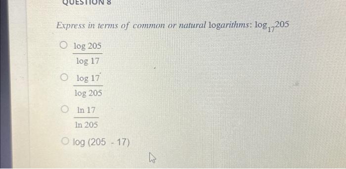 Solved Express in terms of common or natural logarithms: | Chegg.com