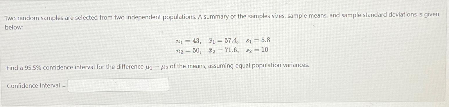 Solved Two random samples are selected from two independent | Chegg.com