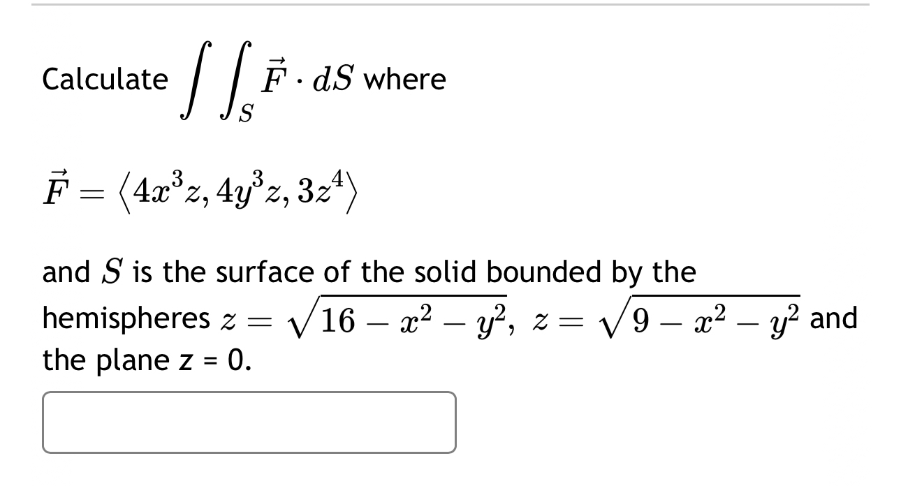 Solved Calculate ∬Svec(F)*dS | Chegg.com