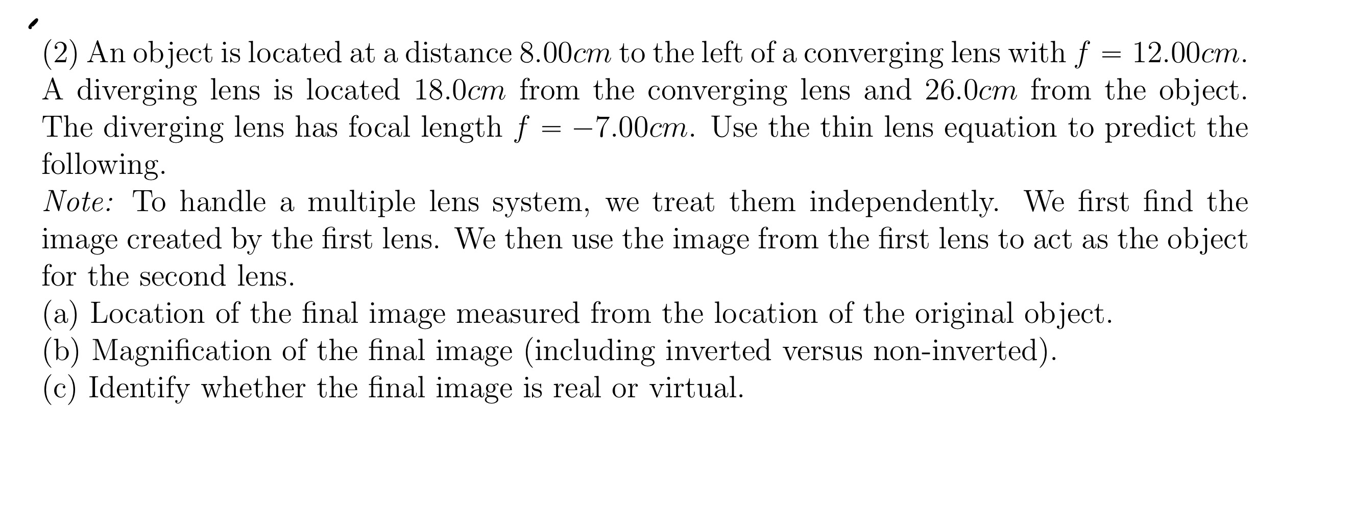 Solved An object is located at a distance 8.00 ﻿cm to the | Chegg.com