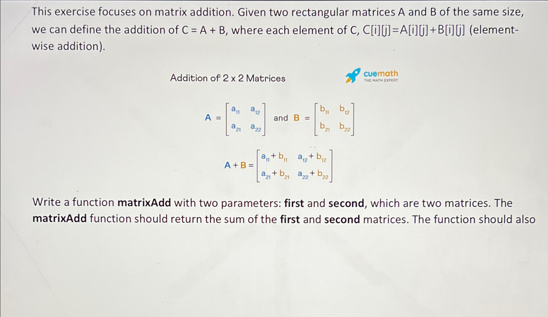 Solved This exercise focuses on matrix addition. Given two | Chegg.com