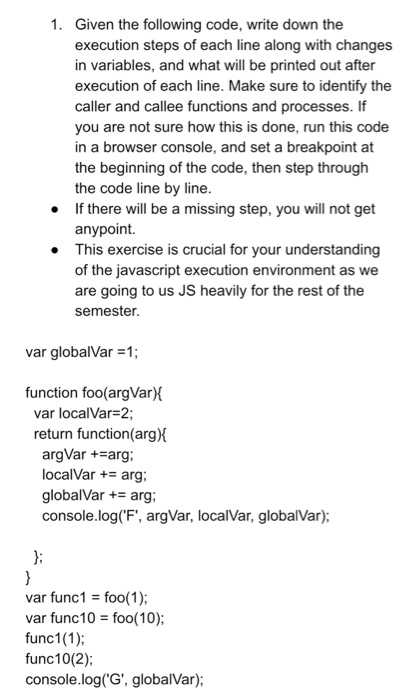 Solved 1. Given the following code, write down the execution | Chegg.com