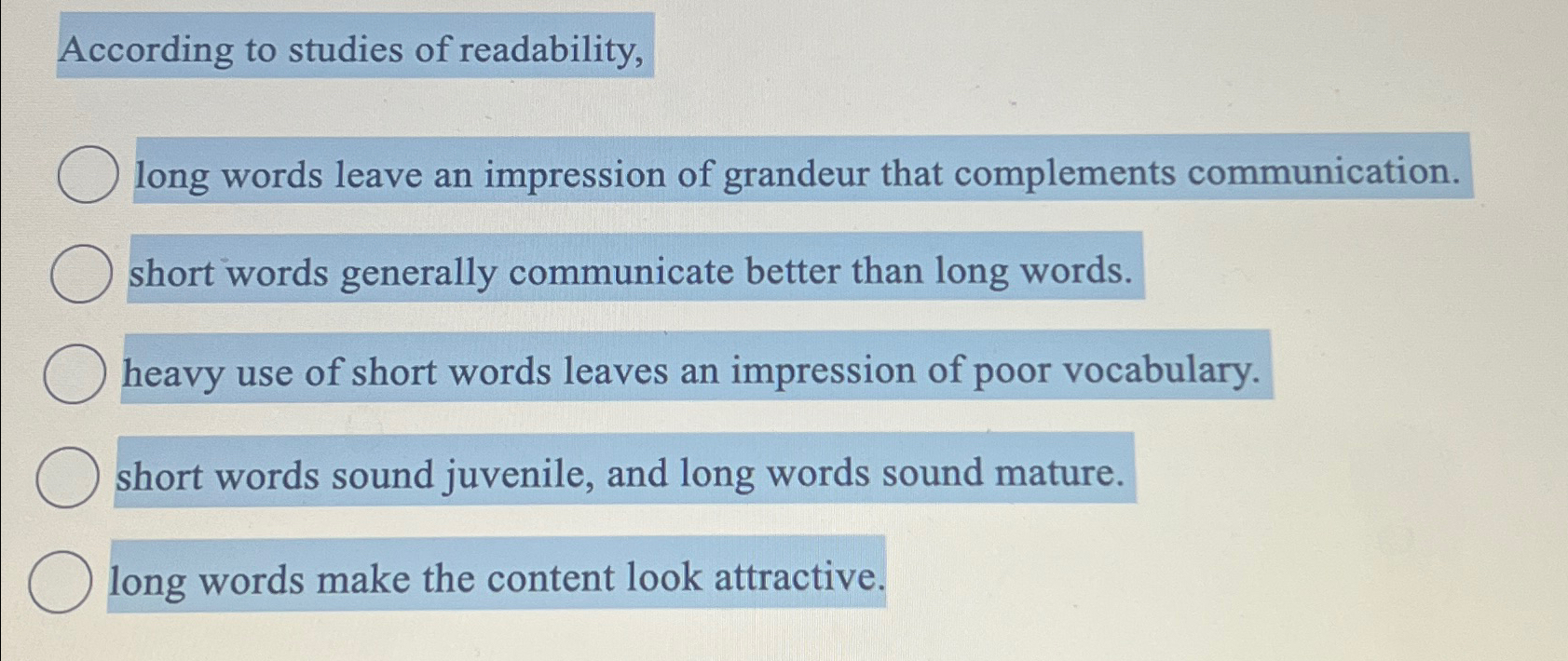 Solved According to studies of readability,long words leave | Chegg.com