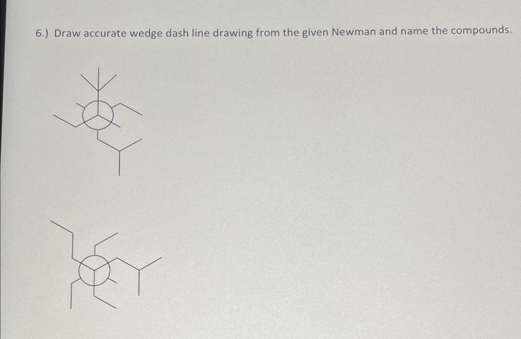6.) ﻿Draw accurate wedge dash line drawing from the | Chegg.com