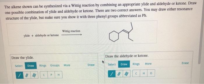 Solved Draw the oxaphosphetane intermediate that forms in | Chegg.com