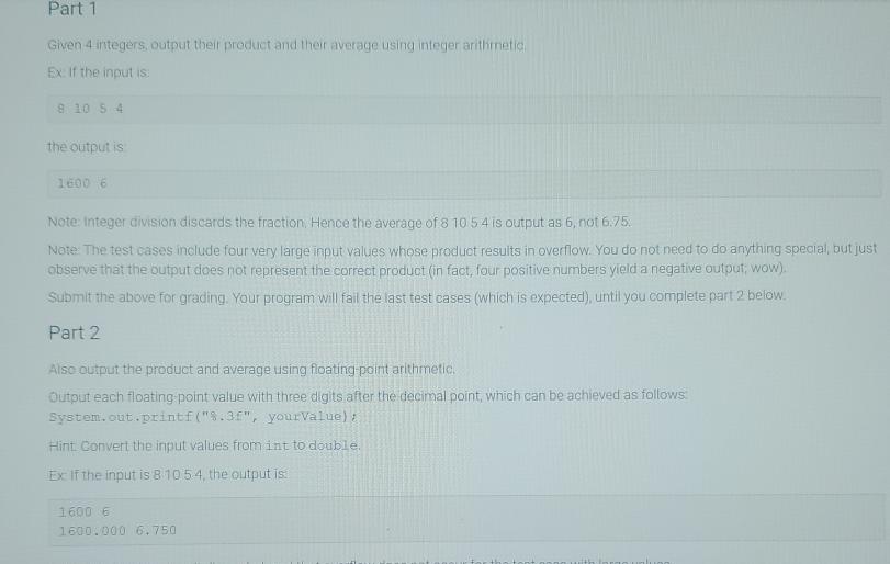 Solved Part 1Given 4 ﻿integers, output theif preduct and | Chegg.com