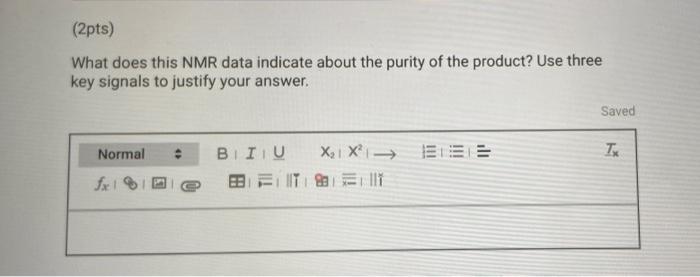 Solved 10pts H NMR Analysis From The Procedure 31 Chegg