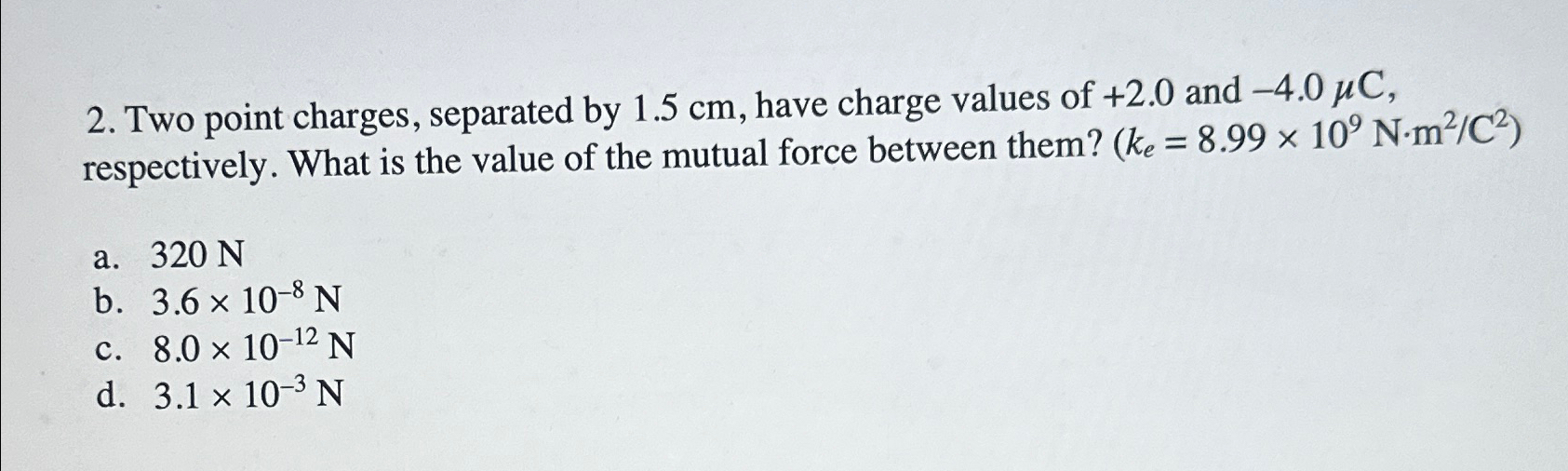 Solved Two point charges, separated by 1.5cm, ﻿have charge | Chegg.com