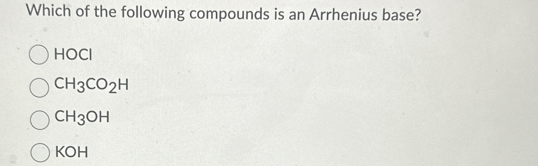 Solved Which of the following compounds is an Arrhenius | Chegg.com