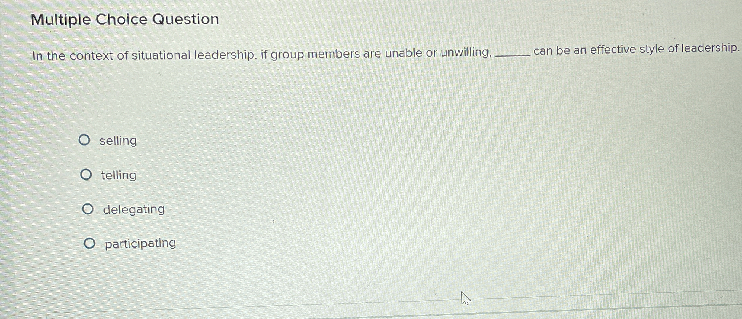 Solved Multiple Choice QuestionIn the context of situational | Chegg.com
