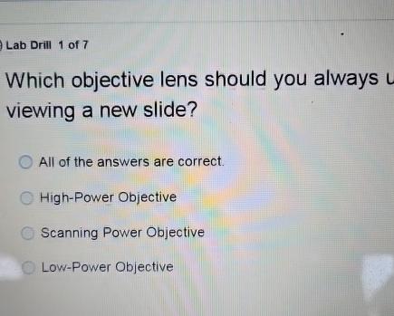 Solved Lab Driil 1 ﻿of 7Which objective lens should you | Chegg.com