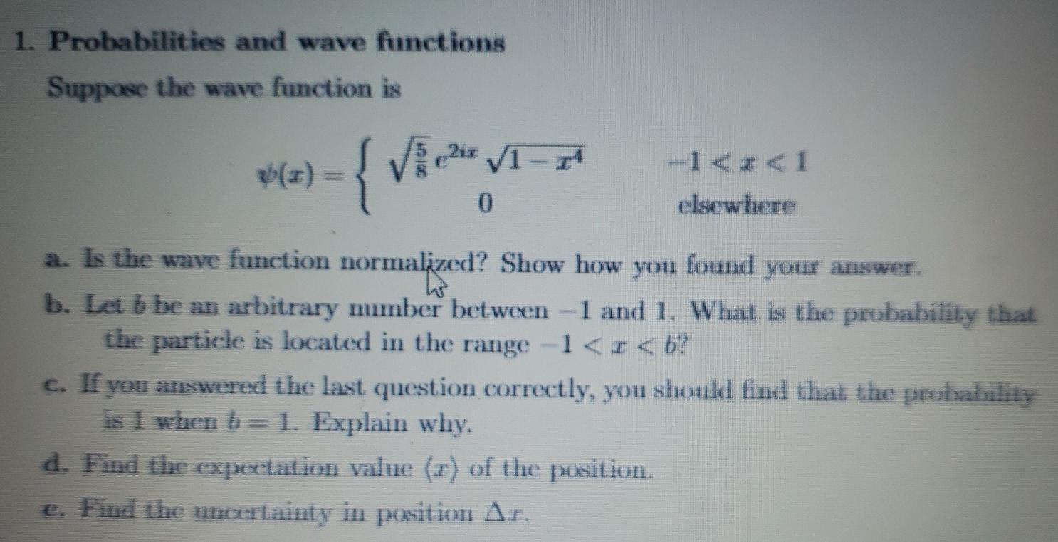 Solved 1. Probabilities and wave functions Suppose the wave | Chegg.com