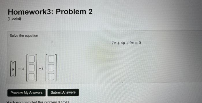 Solved Homework3: Problem 2 (1 point) Solve the equation | Chegg.com