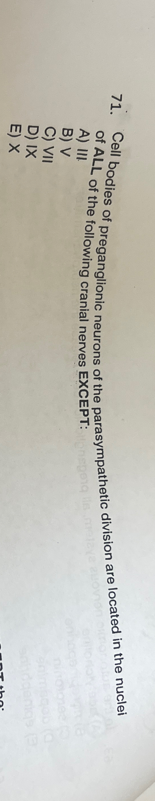 Solved Cell bodies of preganglionic neurons of the | Chegg.com