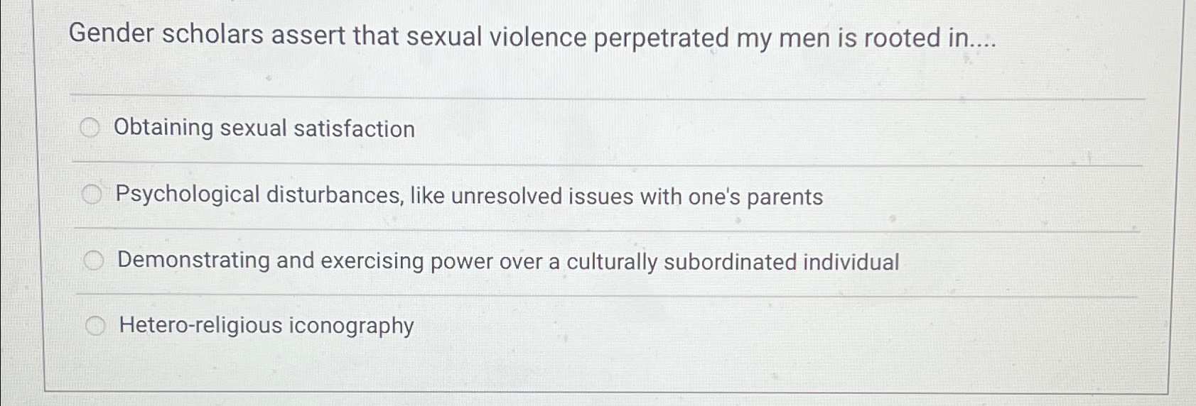 Solved Gender scholars assert that sexual violence | Chegg.com