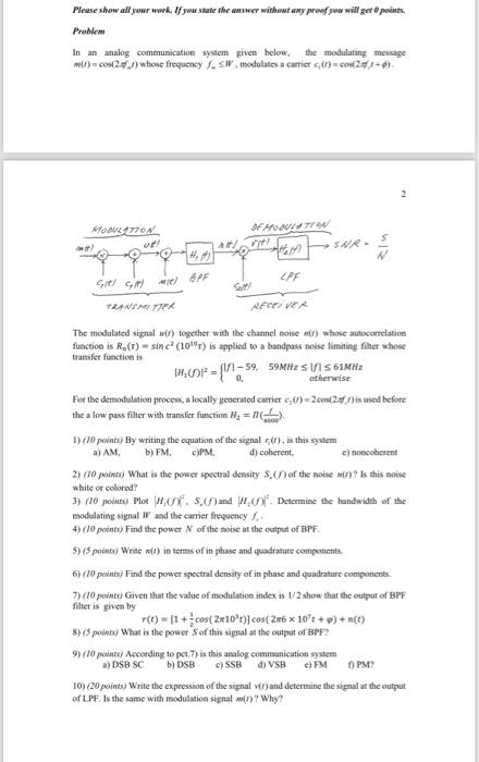 Solved Please show all your work. If your state the answer | Chegg.com