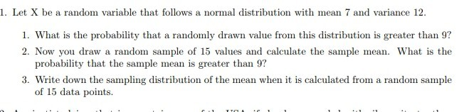 Solved 1. Let X be a random variable that follows a normal | Chegg.com