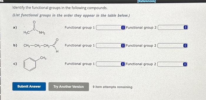 Solved Identify the functional groups in the following | Chegg.com