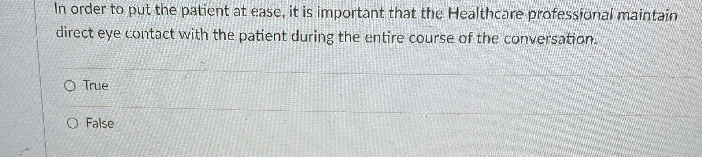 Solved In order to put the patient at ease, it is important | Chegg.com