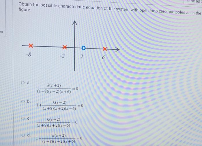 Solved Time left 0:43 Routh's array of a fourth order | Chegg.com