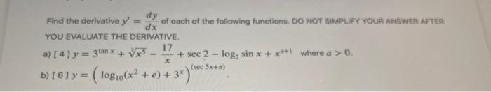 Solved Find the derivative y′=dxdy of each of the following | Chegg.com