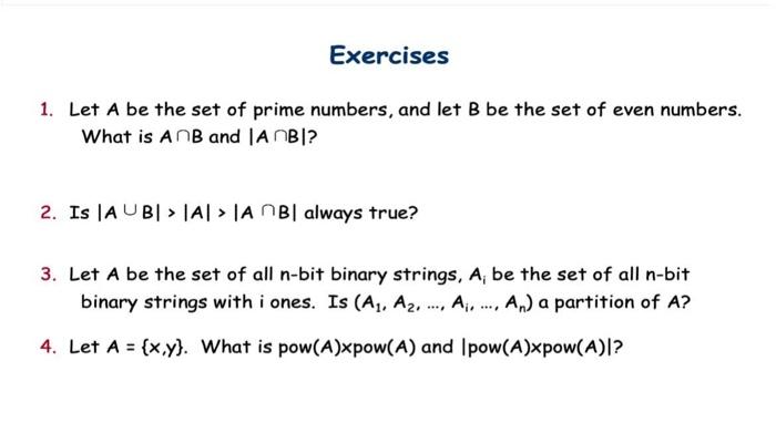 Solved 1. Let A be the set of prime numbers, and let B be | Chegg.com