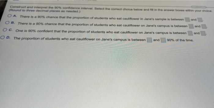 Solved 55.Jane wants to estimate the proportion of students | Chegg.com