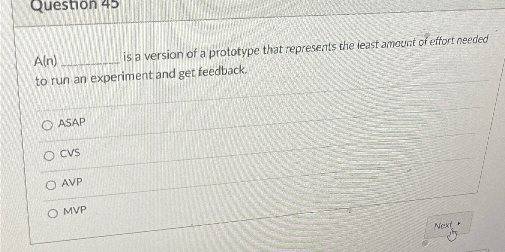 Solved Question 45A(n) ﻿is a version of a prototype that | Chegg.com