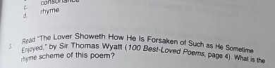 Solved Read "The Lover Showeth How He Is Forsaken of Such as | Chegg.com