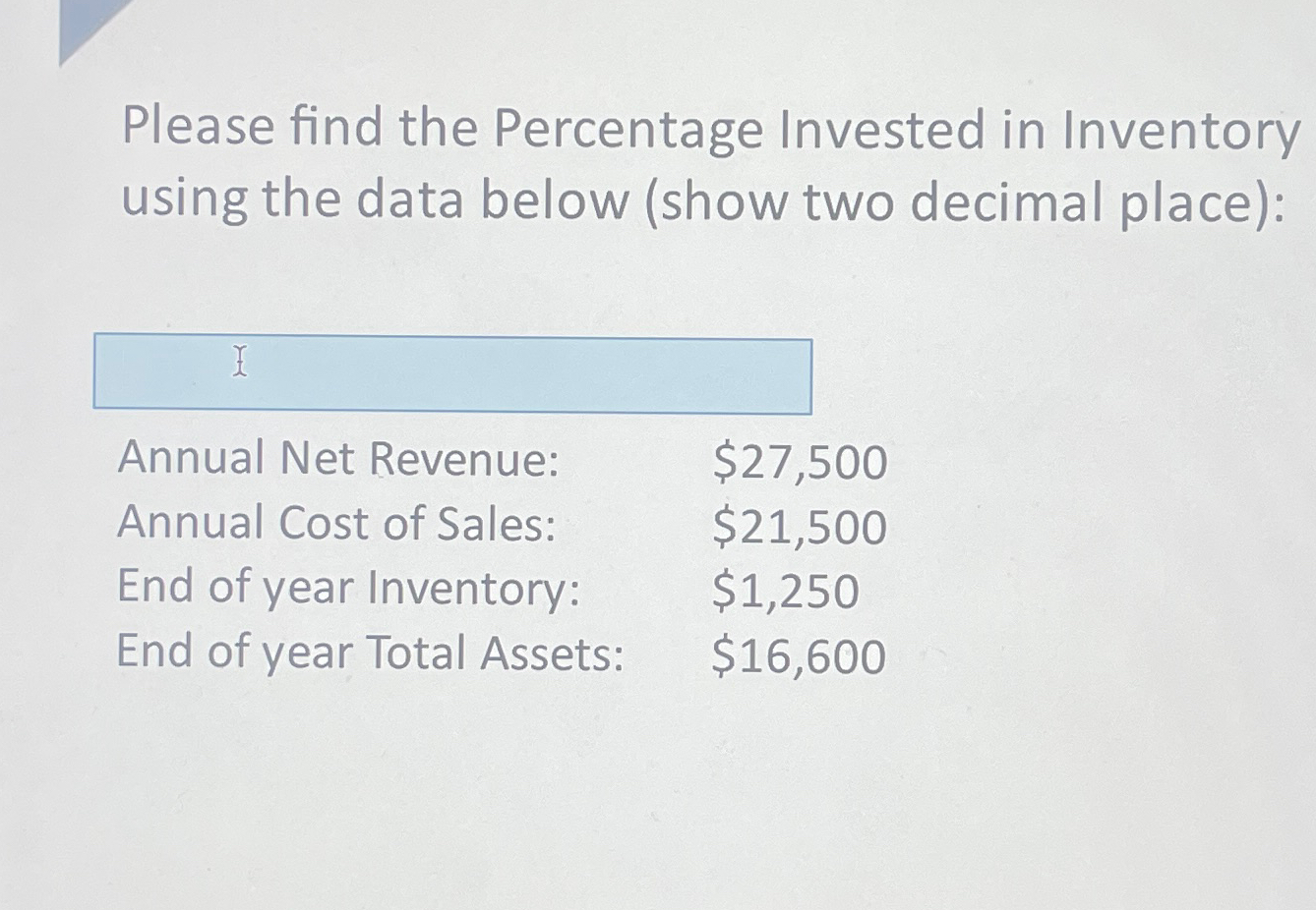 Solved Please find the Percentage Invested in Inventory | Chegg.com
