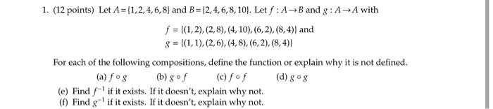 Solved 1. (12 points) Let A={1,2,4,6,8} and B={2,4,6,8,10}. | Chegg.com