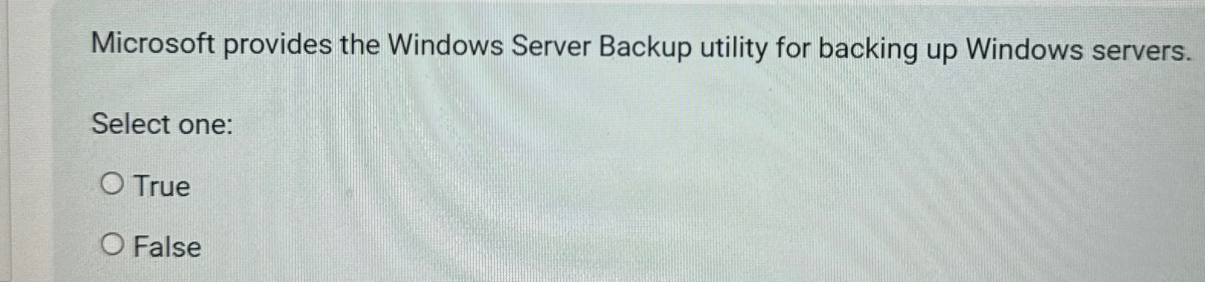 Solved Microsoft provides the Windows Server Backup utility | Chegg.com