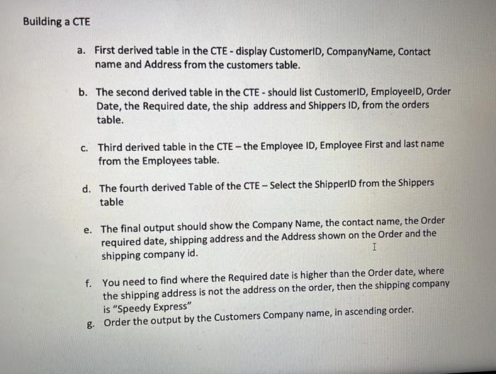 Solved a. First derived table in the CTE - display | Chegg.com