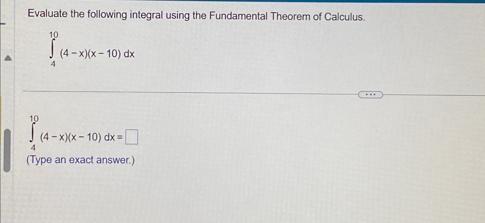 Solved Evaluate the following integral using the Fundamental | Chegg.com