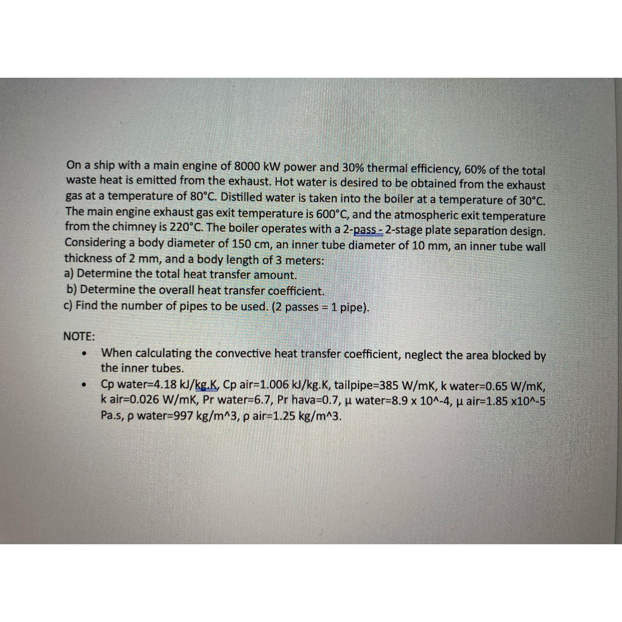 Solved On a ship with a main engine of 8000kW ﻿power and 30% | Chegg.com