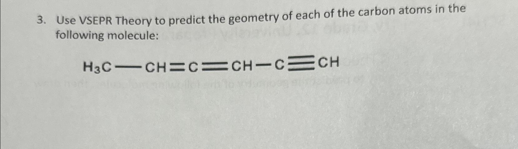 Solved Use VSEPR Theory to predict the geometry of each of | Chegg.com