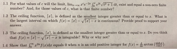 Solved 1.1 For what values of c will the limit, limo re-2x | Chegg.com