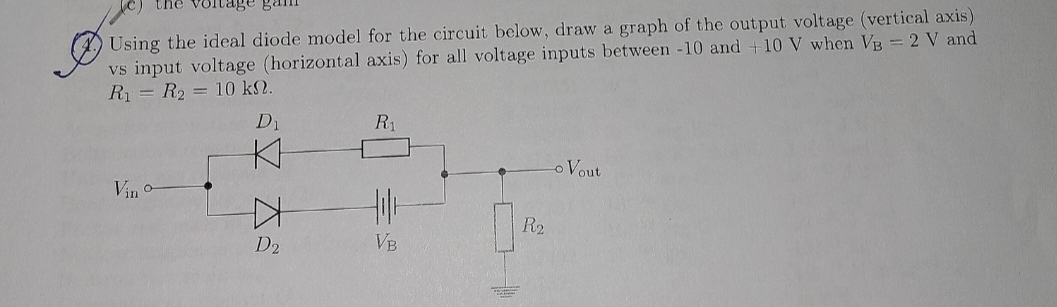 Solved Using the ideal diode model for the circuit below, | Chegg.com