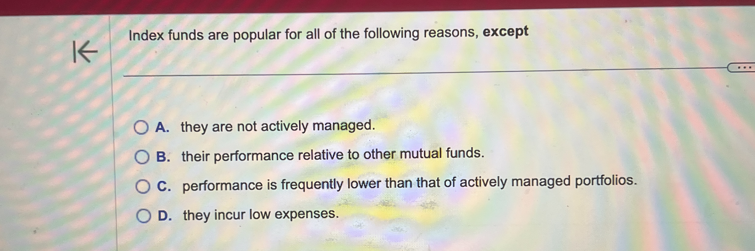 High Quality SOLUTION Index funds are popular for all of the following | Chegg.com