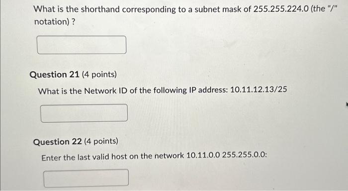 Solved What is the shorthand corresponding to a subnet mask | Chegg.com