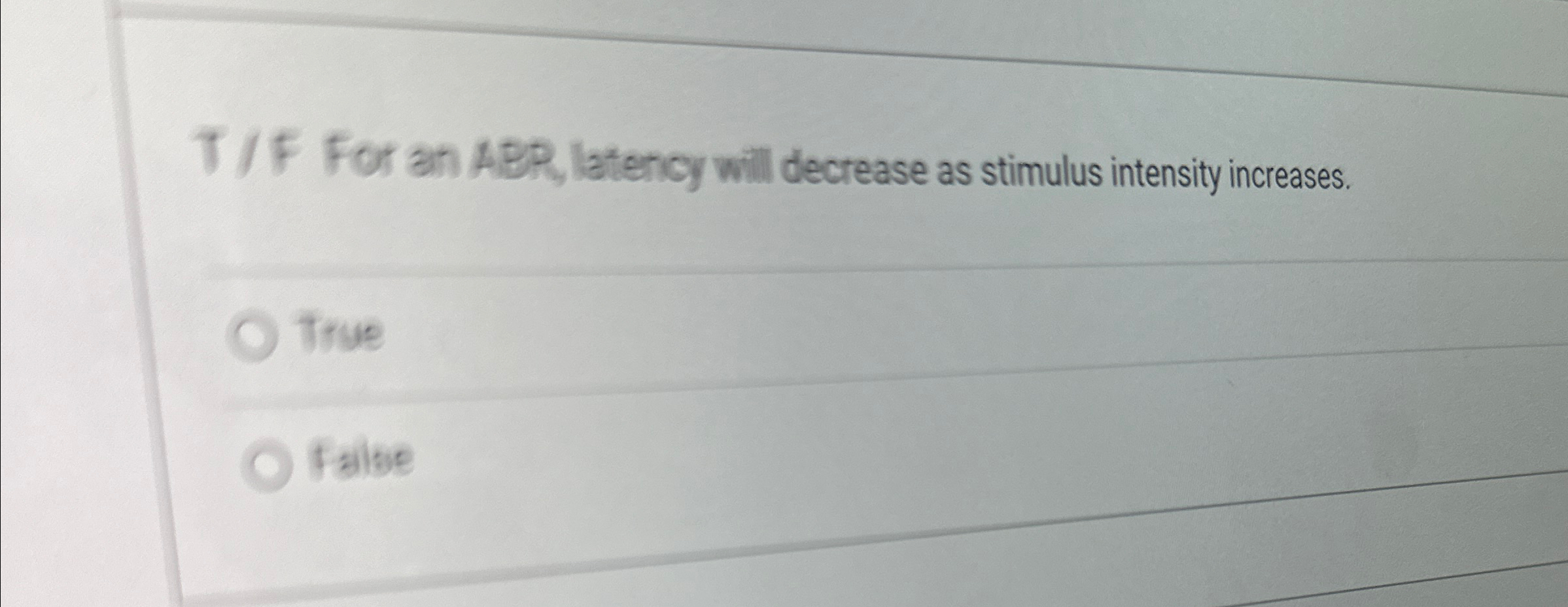 Solved T ﻿f For An Abr Latency Will Decrease As Stimulus 5556