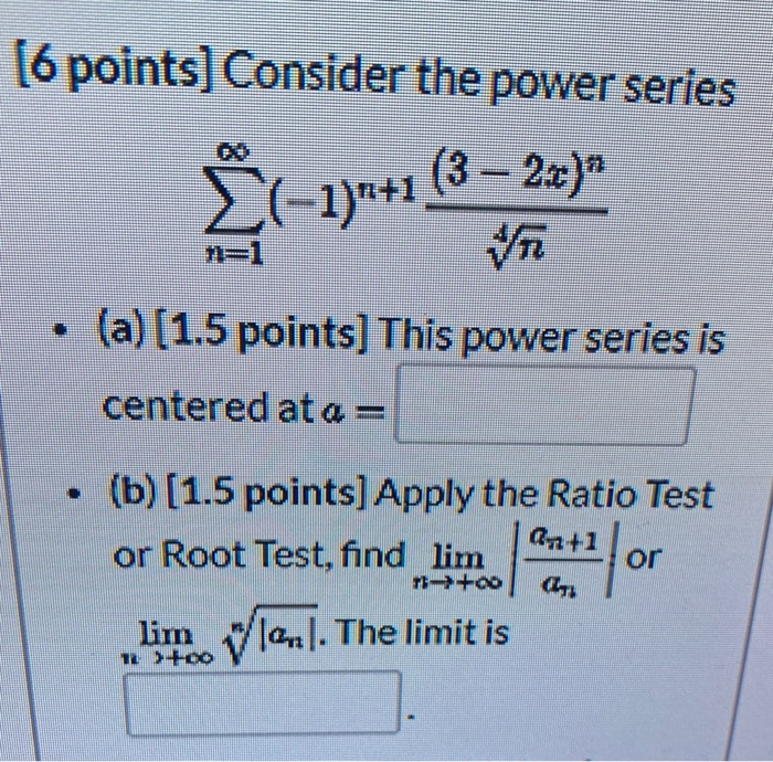 Solved 3 points] For the power series in Question 1, select | Chegg.com