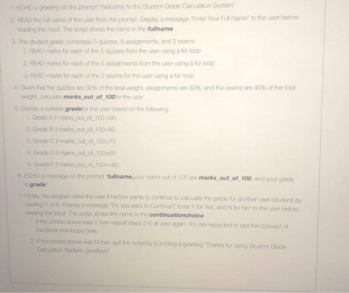 Solved 1. ECHO a greeting on the prompt Welcome to the | Chegg.com