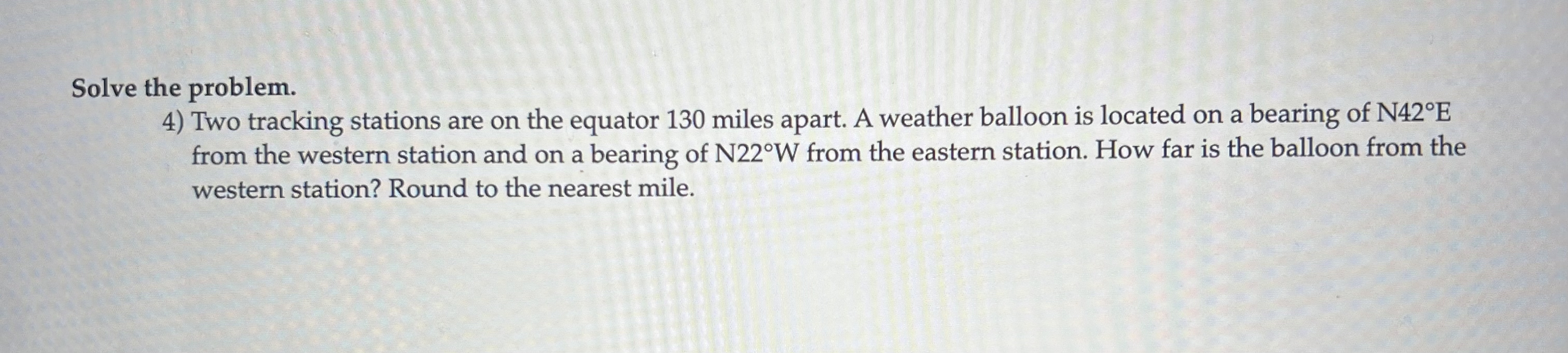 Solved Solve the problem.Two tracking stations are on the | Chegg.com