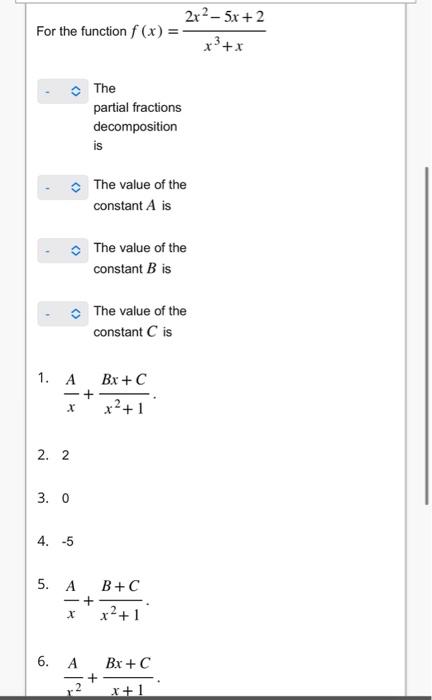 Solved For the function f(x)=x3+x2x2−5x+2 The partial | Chegg.com