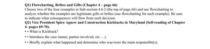 Q1) Flowcharting, Bribes and Gifts (Chapter 4 - page | Chegg.com