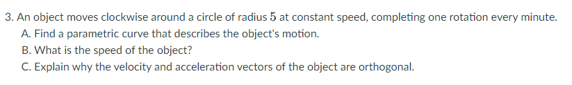 Solved 3. An object moves clockwise around a circle of | Chegg.com
