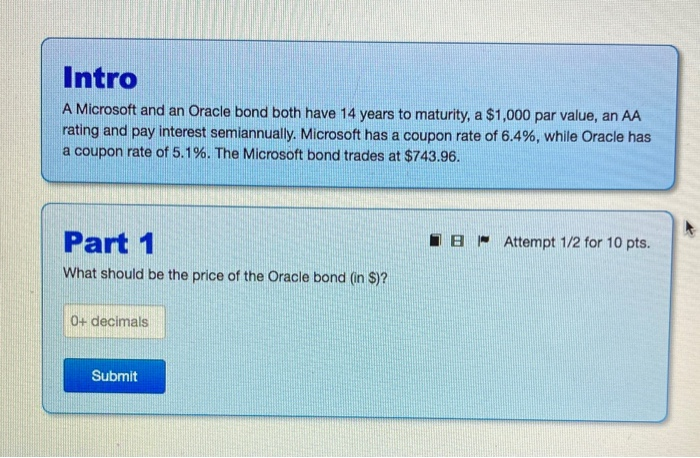 Solved Intro A Microsoft and an Oracle bond both have 14 | Chegg.com